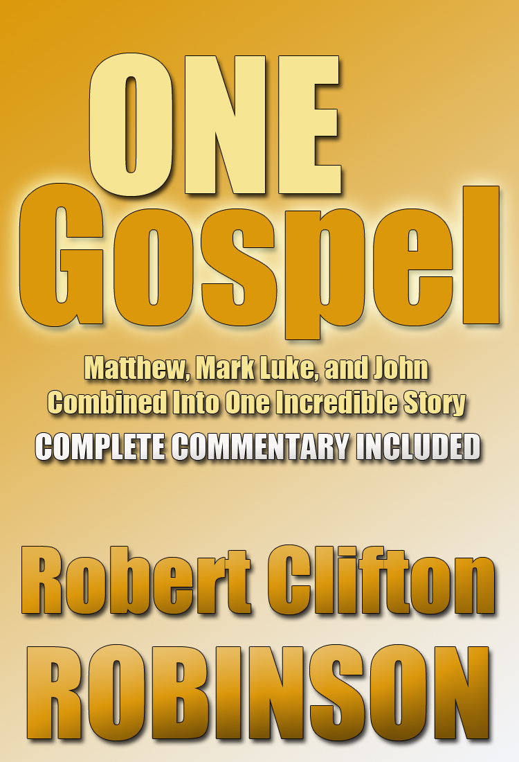 One Gospel: Matthew, Mark, Luke, and John, Combined As One Incredible ...
