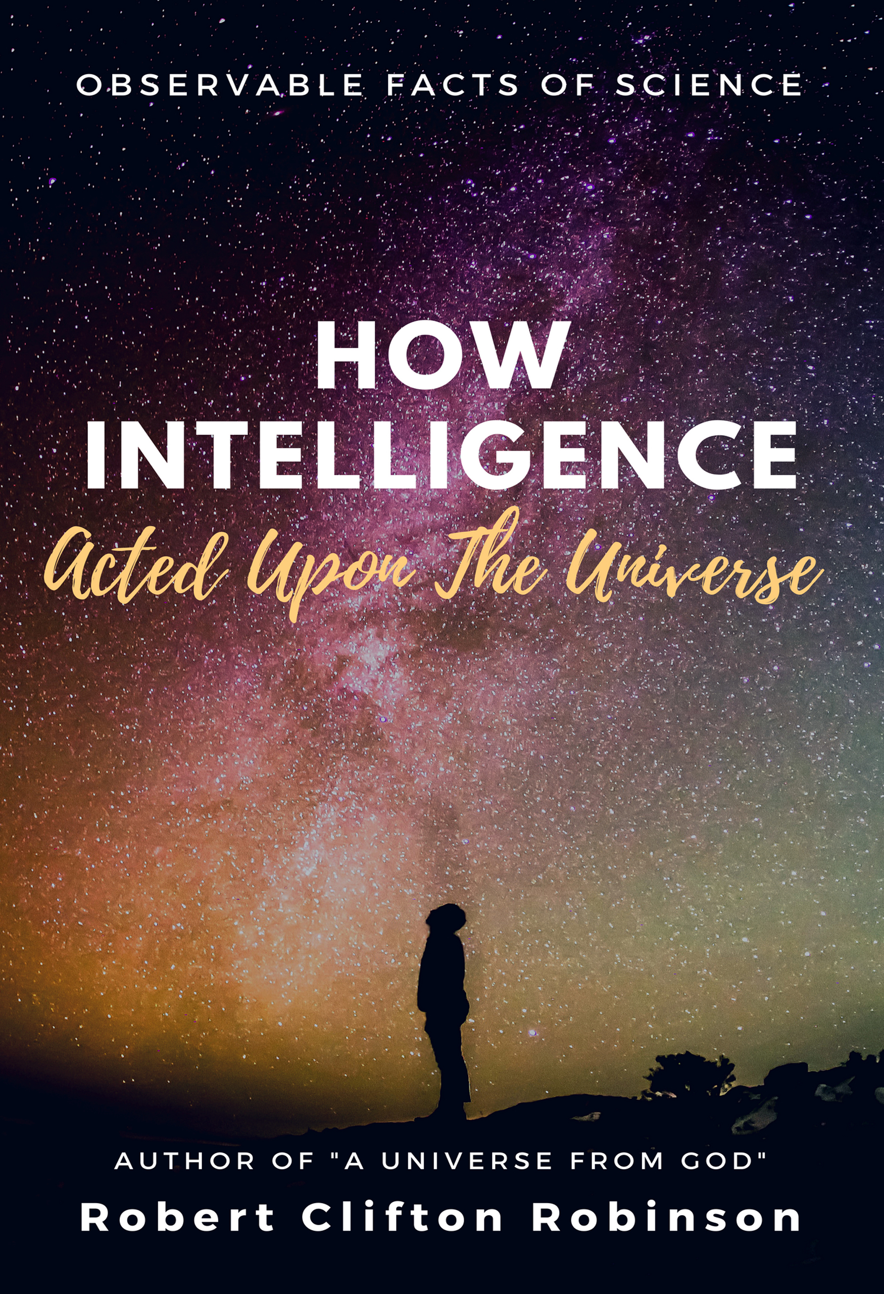 Free For A Limited Time, The Book: “How Intelligence Acted Upon The ...
