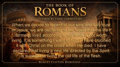 The Book of Romans: A Verse By Verse Useful Commentary by Robert ...